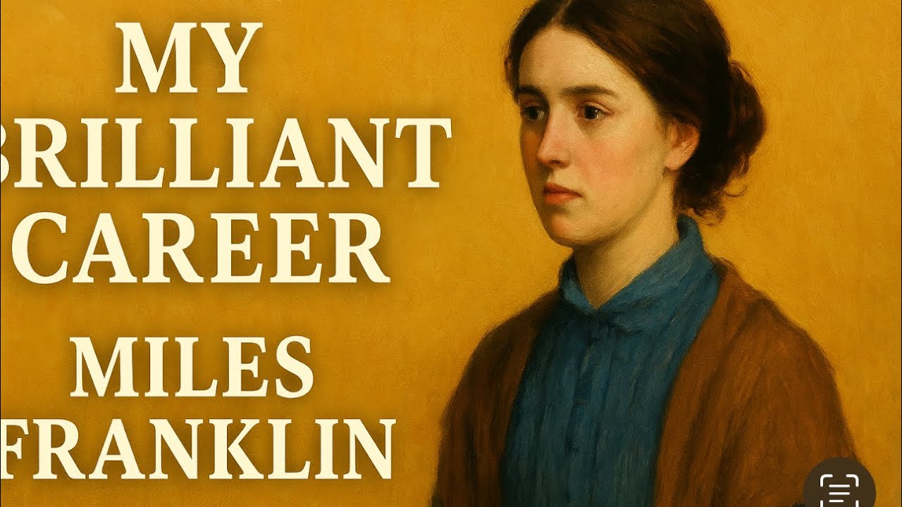 My Brilliant Career by Miles Franklin – Full Story Summary | Feminist ...