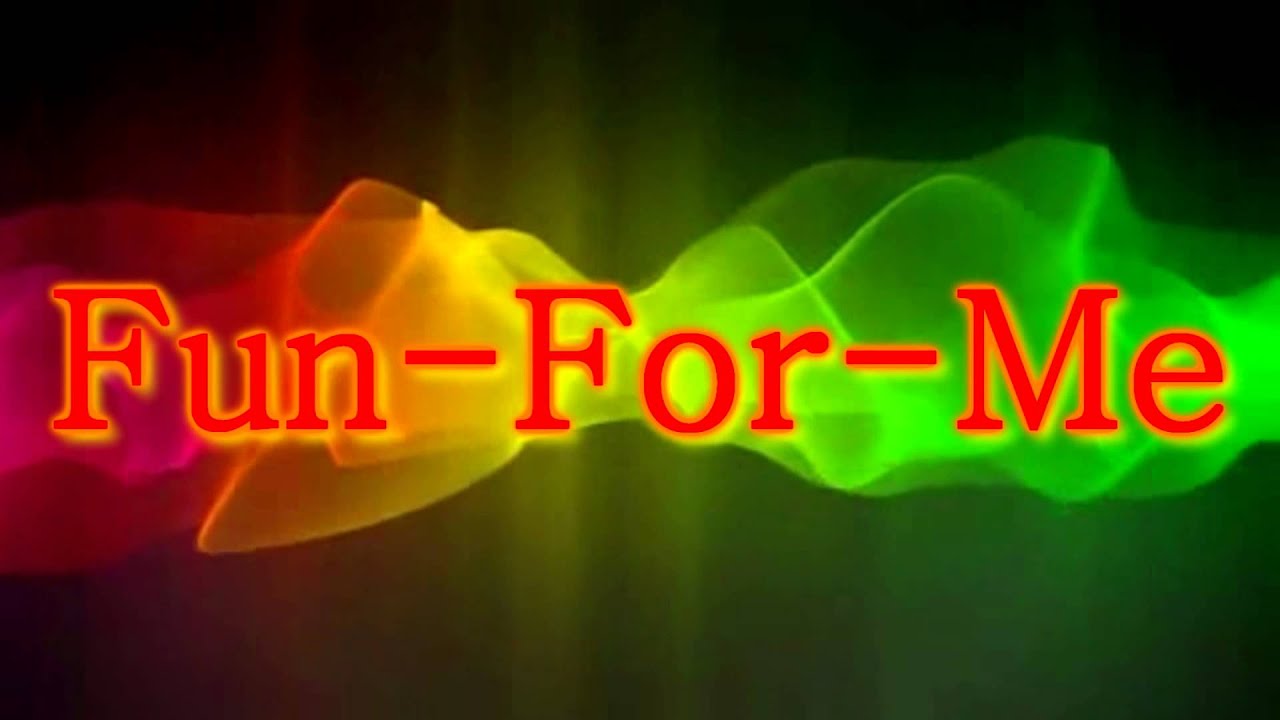 Fun-For-Me INTRO - YouTube