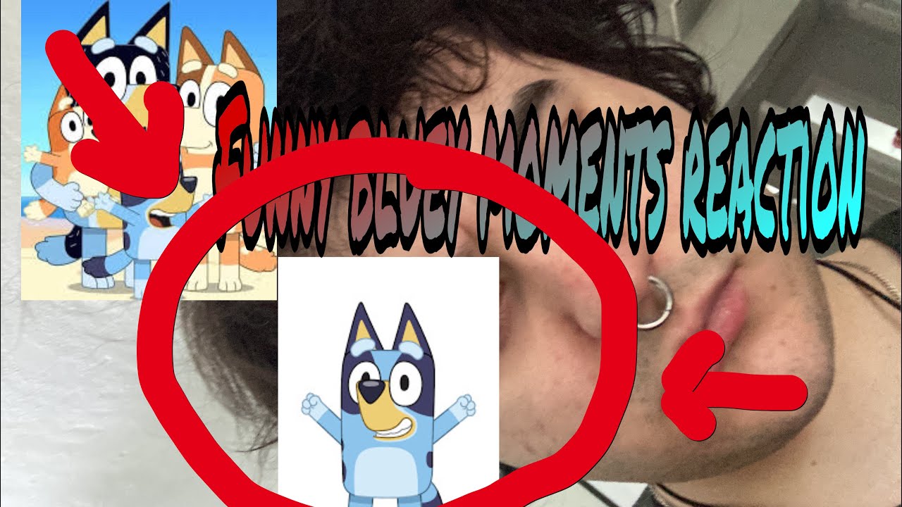 FUNNY BLUEY MOMENTS REACTION! BLUE HELPS DAD FIND RESPONSIBILITY - YouTube