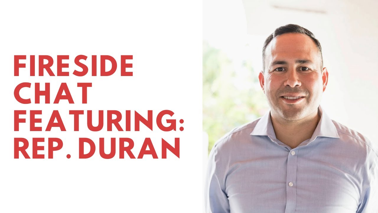 Fireside Chat: Featuring Representative Nicholas Duran - YouTube