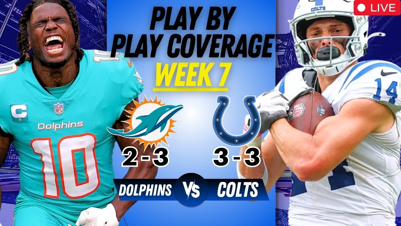 Indianapolis Colts vs Miami Dolphins - NFL Week 7 - YouTube