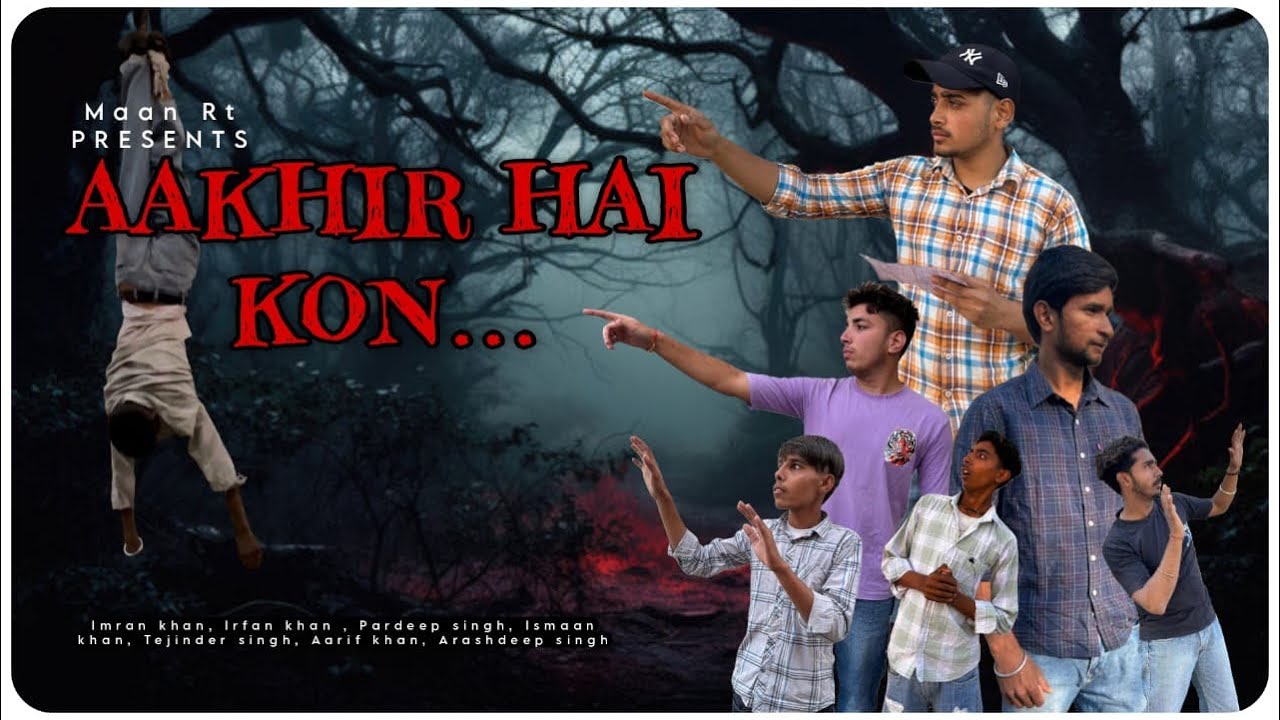 Aakhir Hai kon ? Horror video “ਆਖਿਰ ਹੈ ਕੋਣ “ Treasure Hunting “ - YouTube