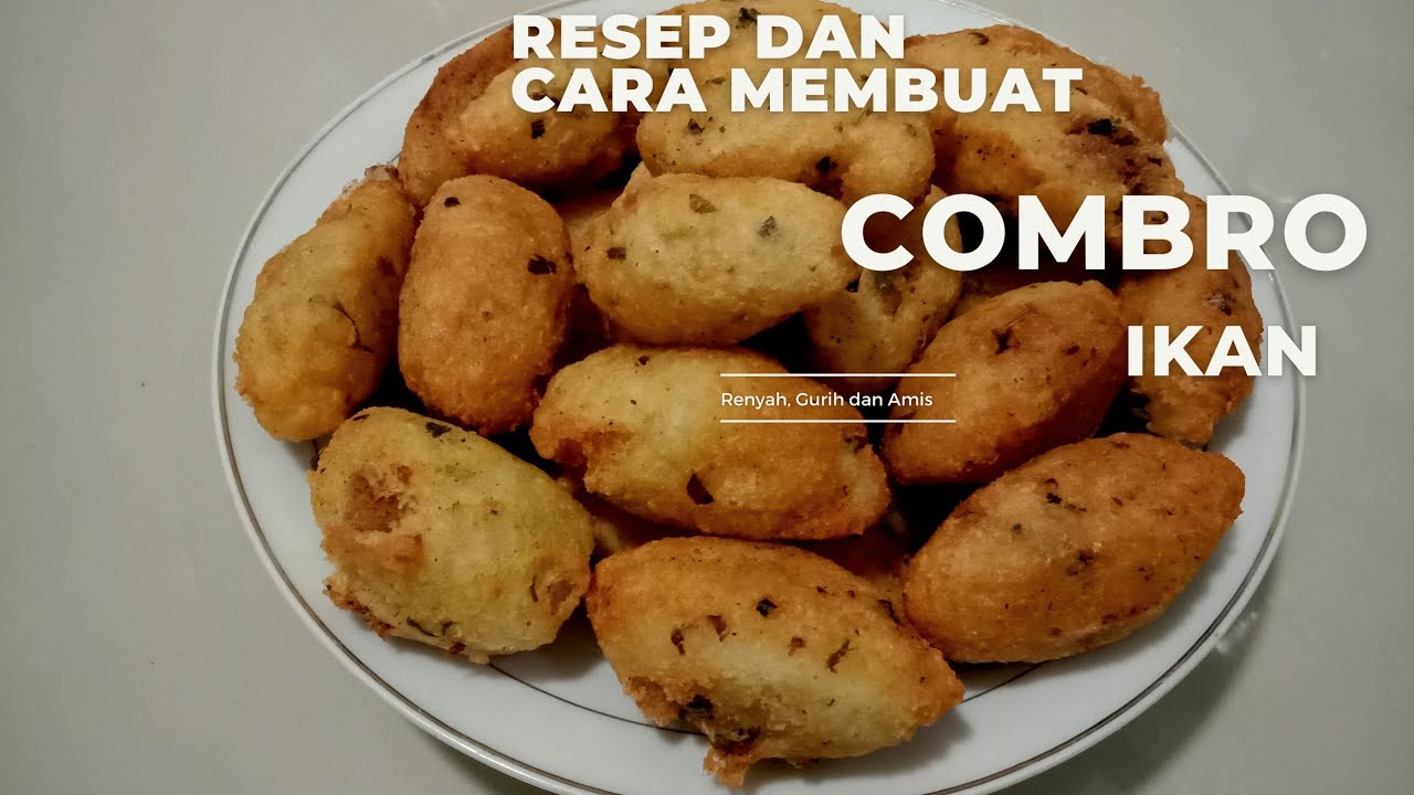 Resep dan Cara Membuat Combro dengan rasa ikan - YouTube