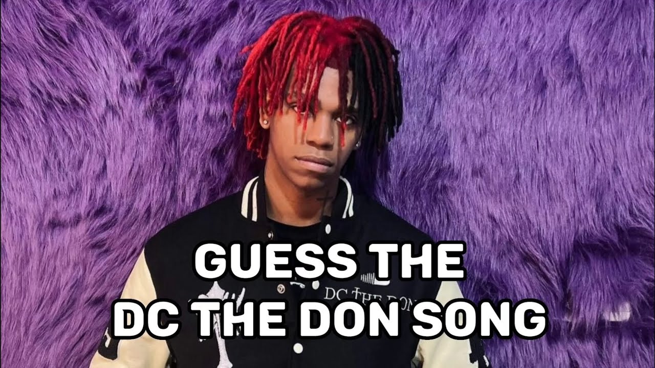 GUESS THE DC THE DON SONG - YouTube