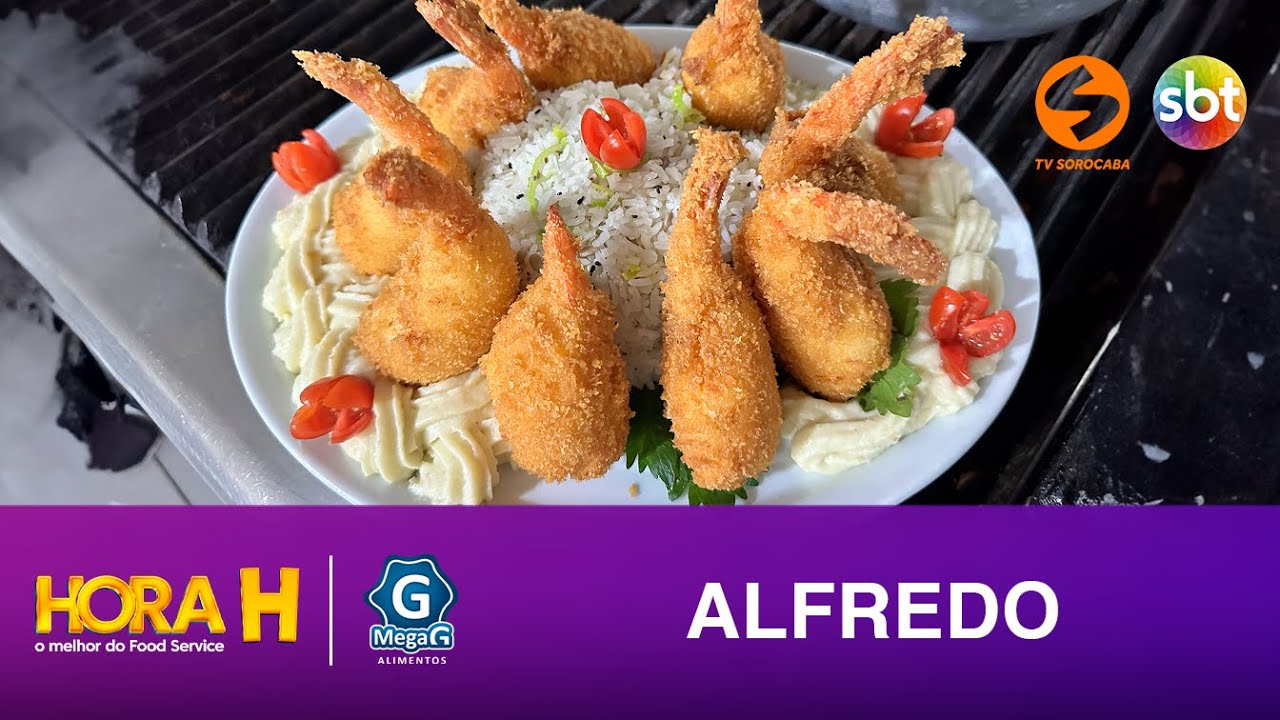 ALFREDO | HORA H - O MELHOR DO FOOD SERVICE - YouTube