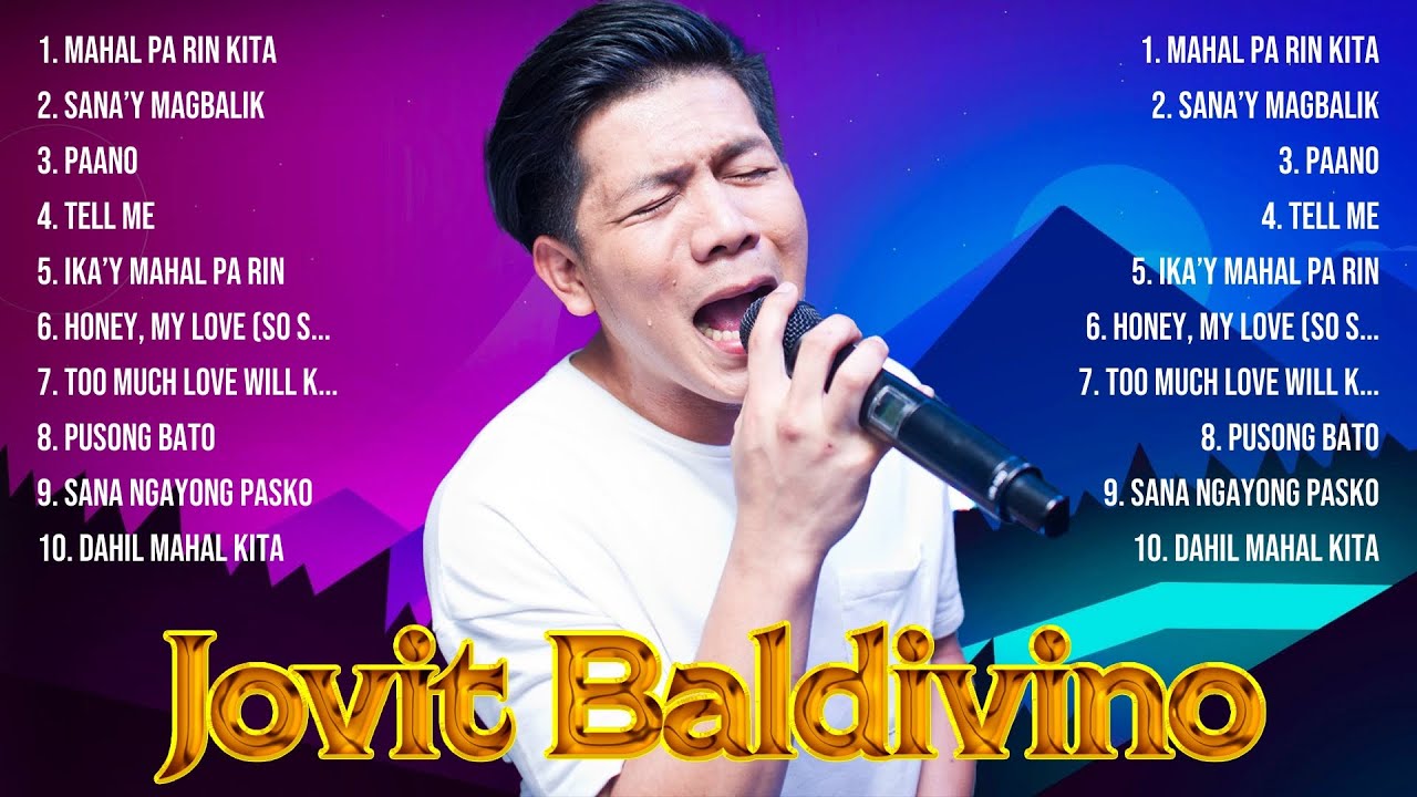 Jovit Baldivino Songs Greatest Hits ~ Jovit Baldivino Songs Songs ...