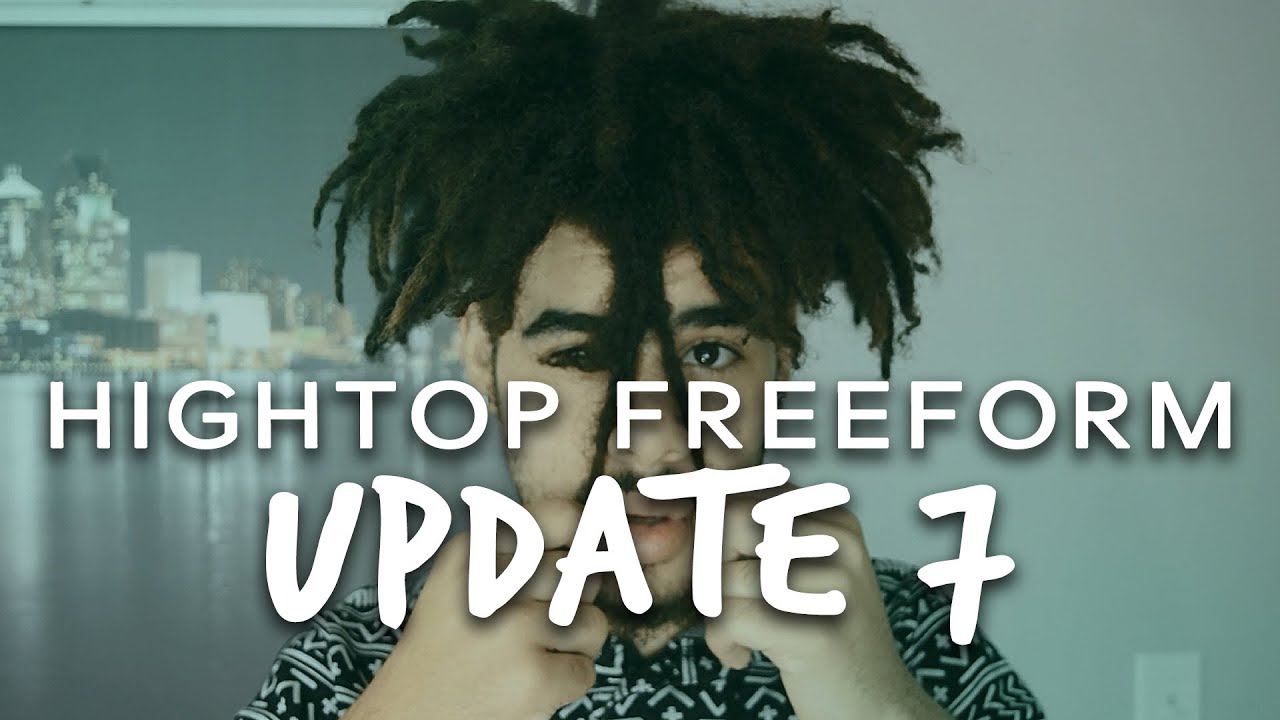How I Got My Dreads | High Top Freeform | Update 7 - YouTube