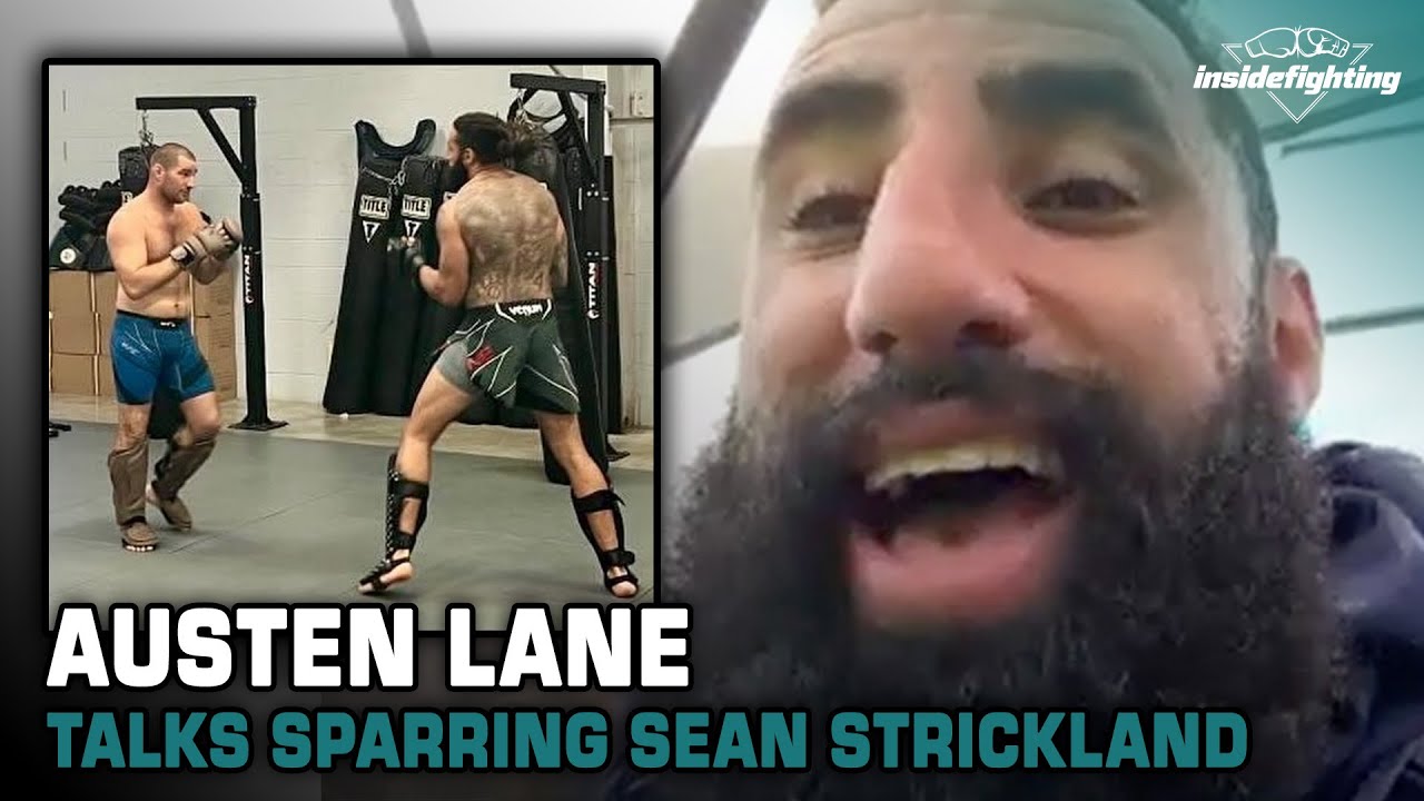 UFC heavyweight Austen Lane says sparring Sean Strickland was an ...