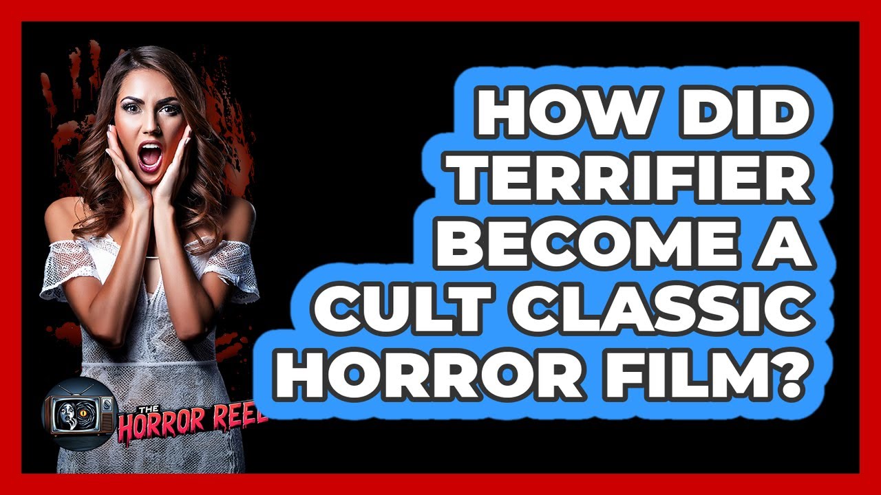 How Did Terrifier Become A Cult Classic Horror Film? - The Horror Reel ...