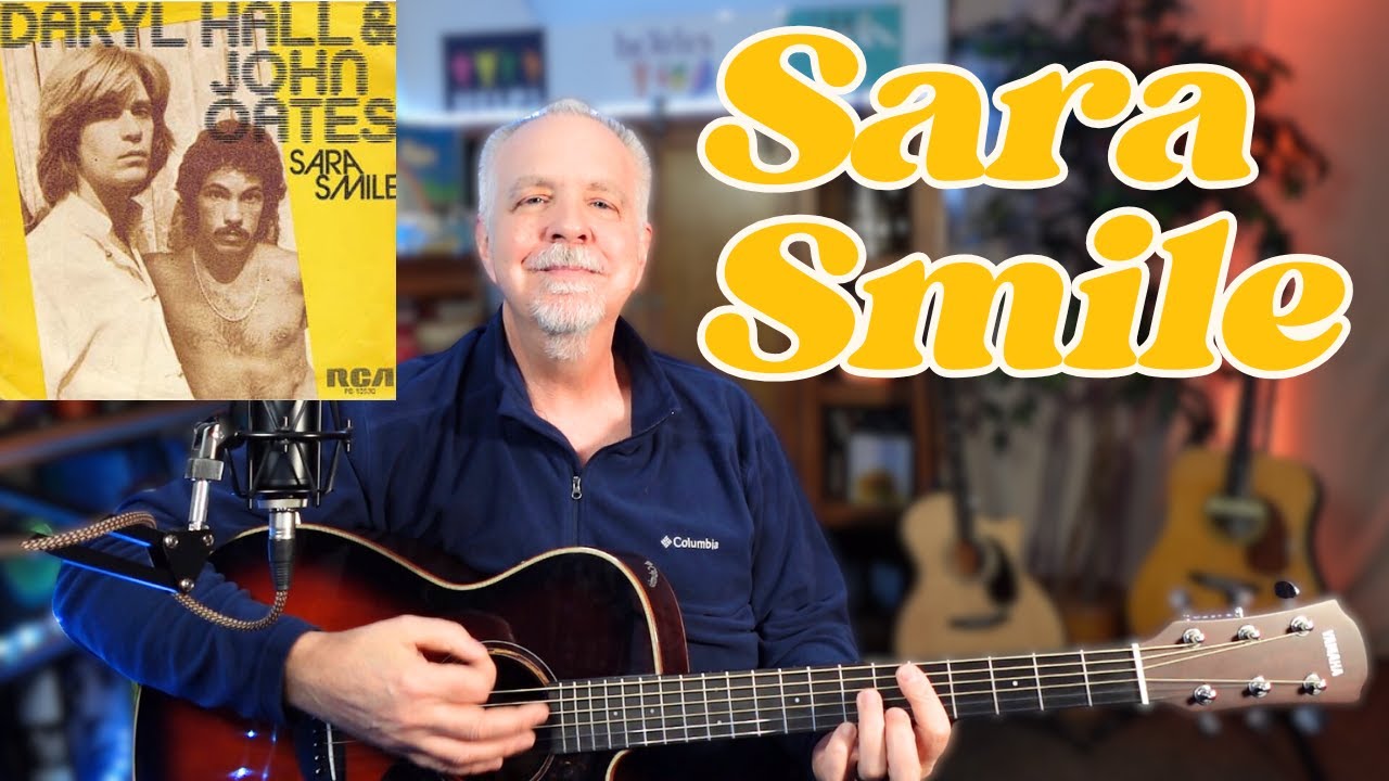 Sara Smile (Hall & Oates cover) - YouTube