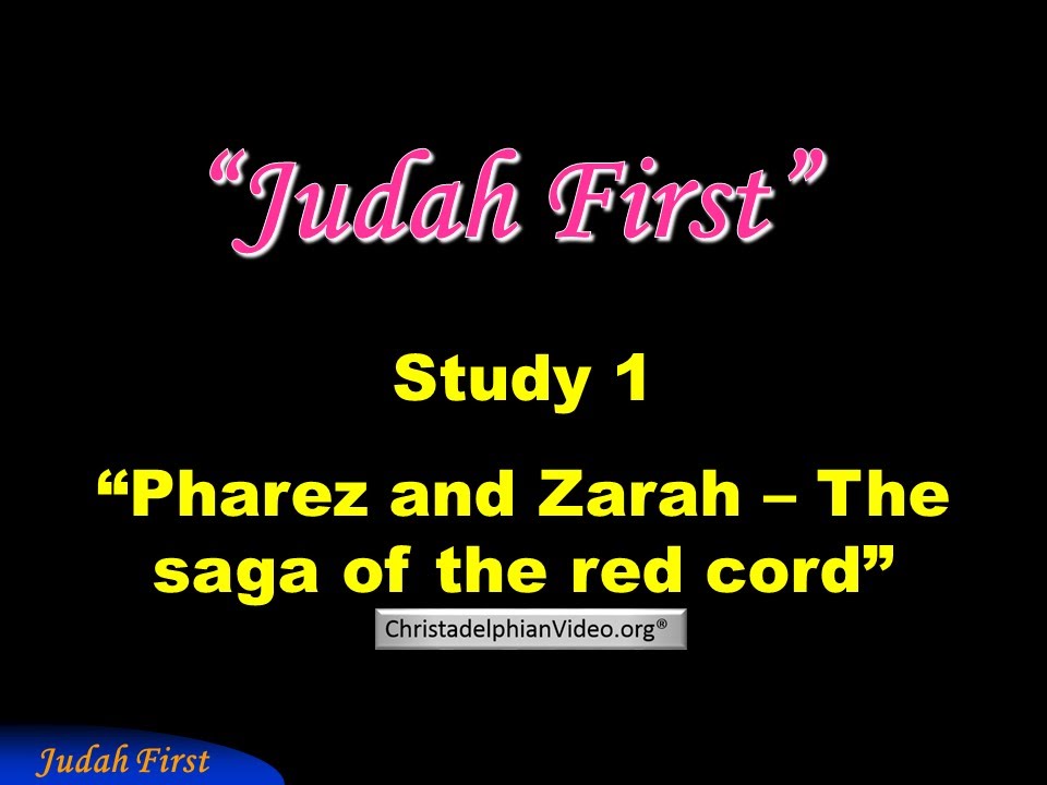 Lessons from The Family of Judah - Pharez and Zarah - 'The Red Cord ...