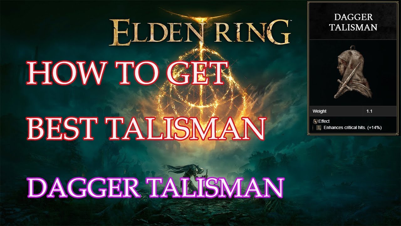 Elden Ring - How To Get The Dagger Talisman - BEST TALISMAN - LOCATION ...