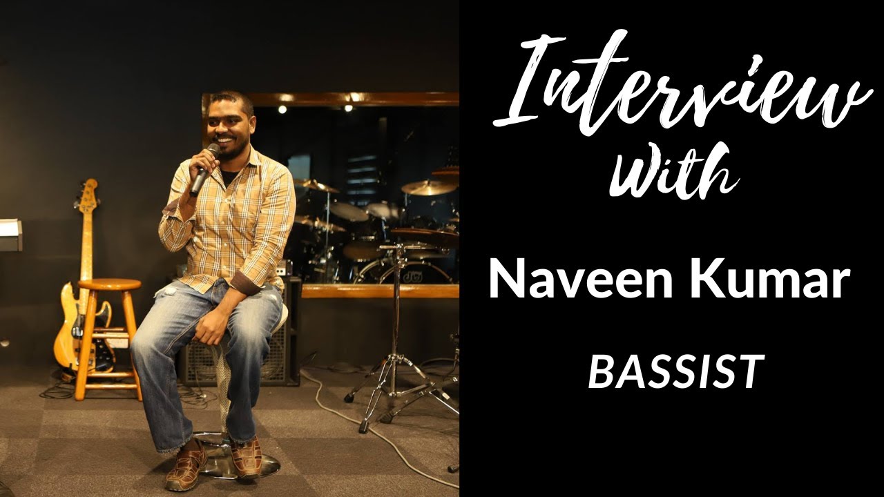 Interview with Bassist Napier Peter Naveen Kumar (Part 1) | Tamil ...