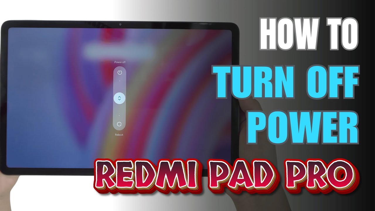 How to Turn Off Xiaomi Redmi Pad Pro - YouTube