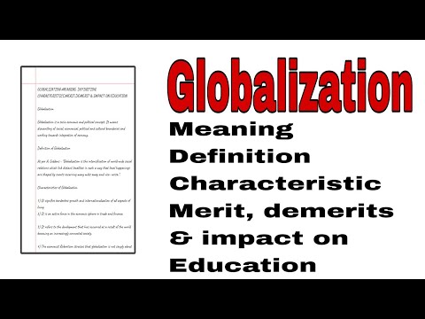Globalization - Meaning, definition, characteristic,merit, demerits ...