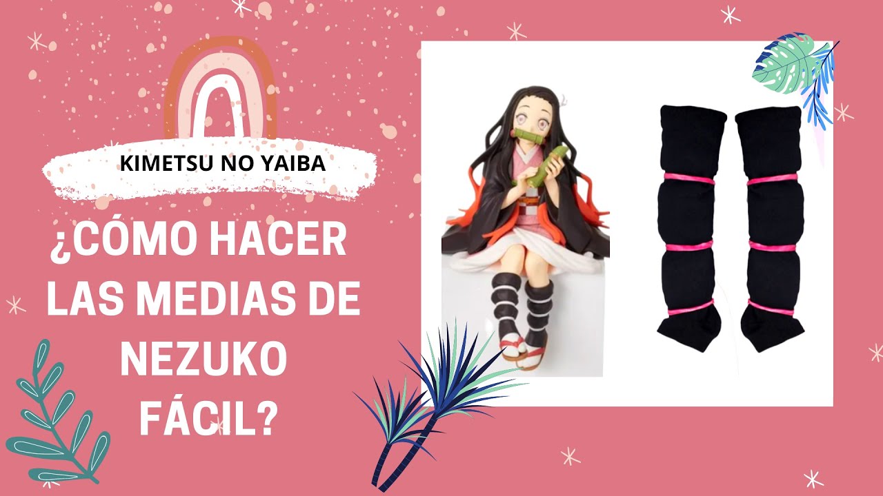 DIY| Cómo hacer las medias de Nezuko | Demon Slayer - YouTube