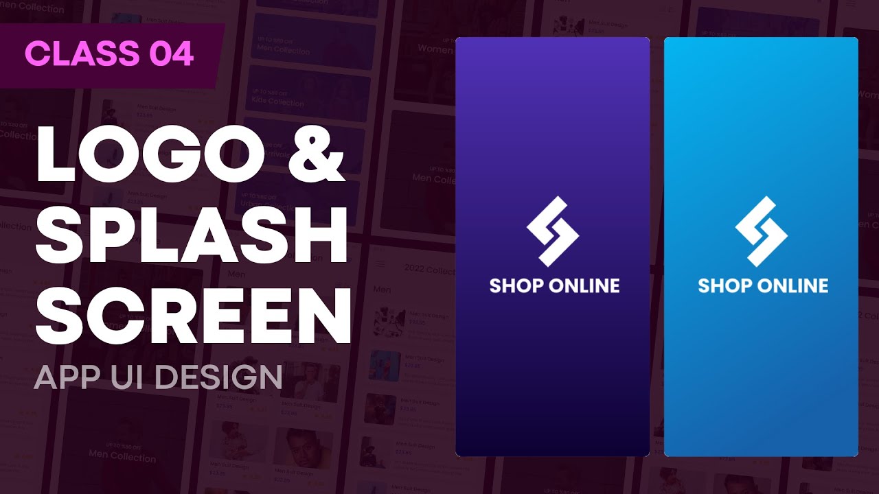 Logo and Splash Screen - 4 of 41 | FREE APP UI UX Design Course | - YouTube