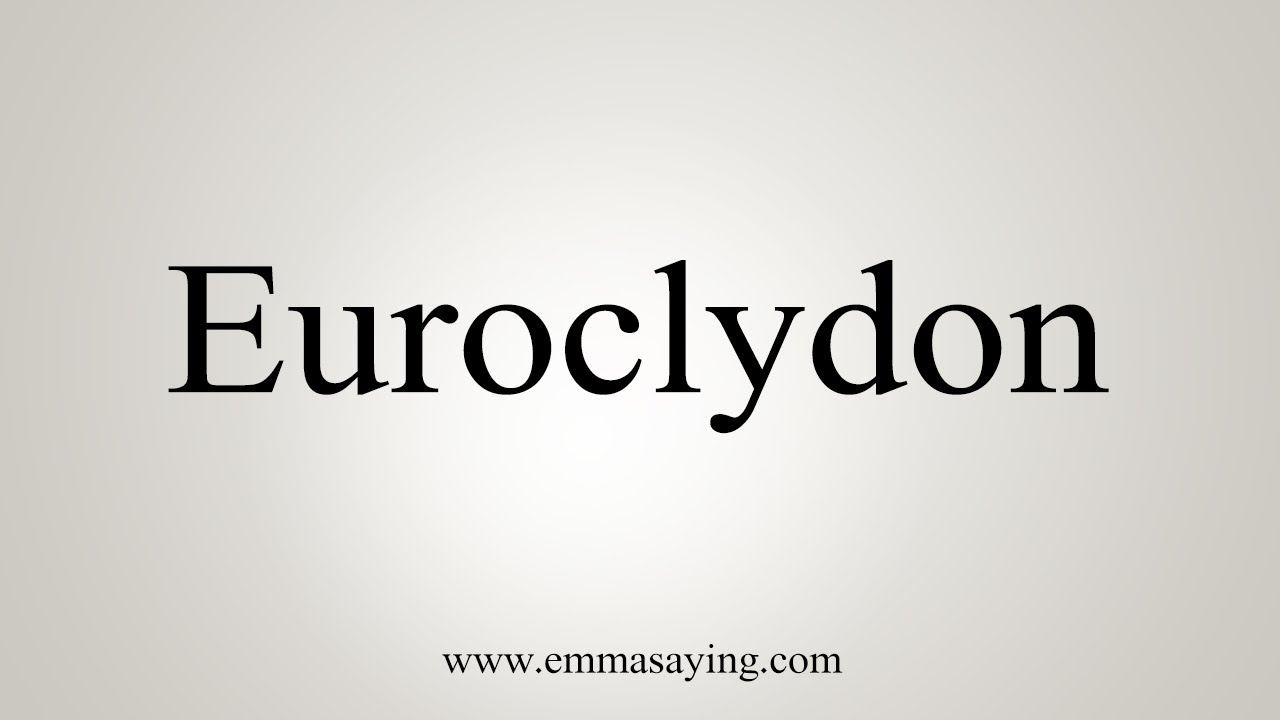 How To Say Euroclydon - YouTube