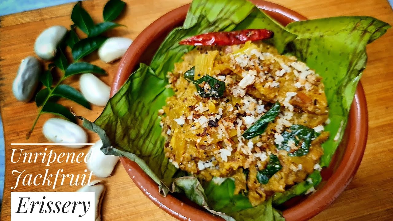 Erissery | Raw Jackfruit side dish using coconut| kerala style ...