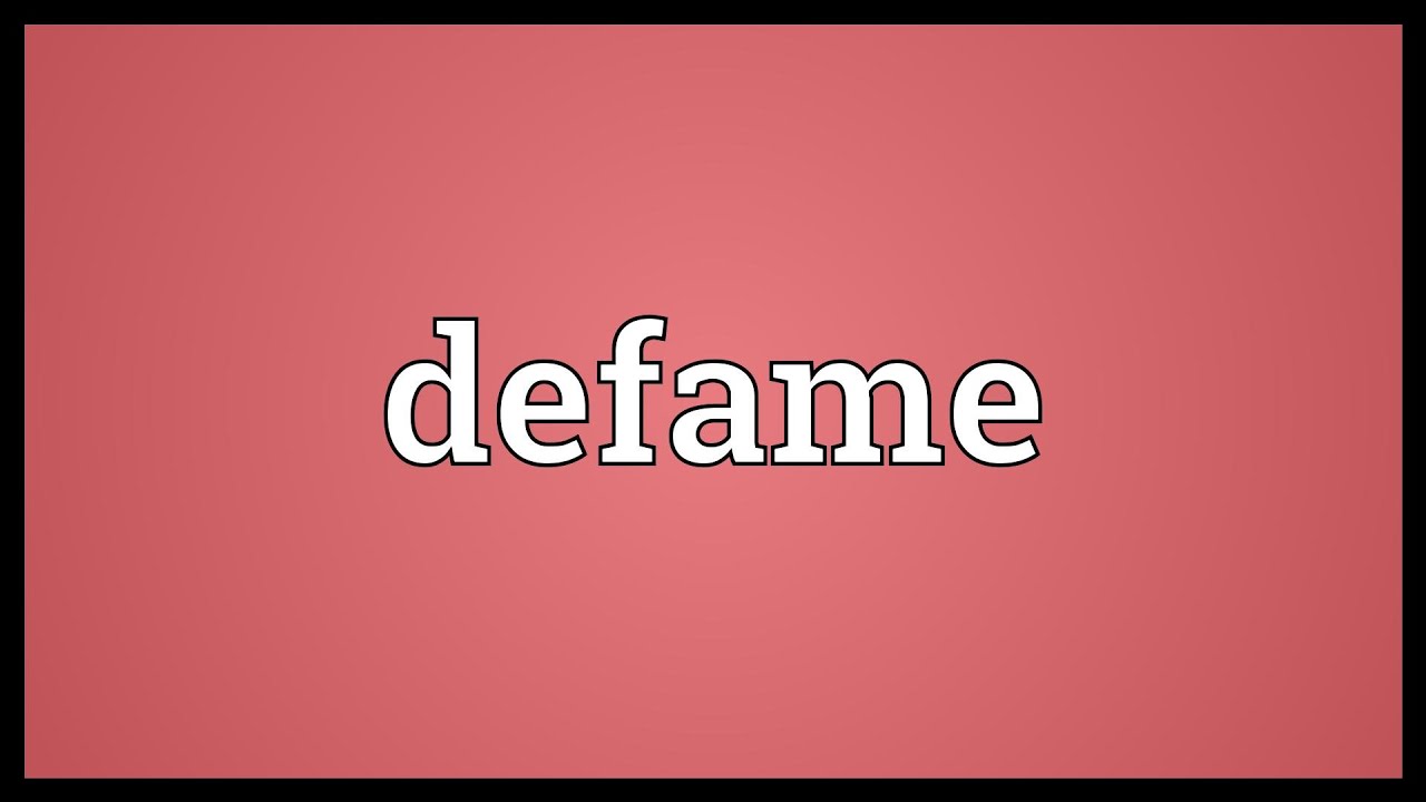 Defame Meaning - YouTube