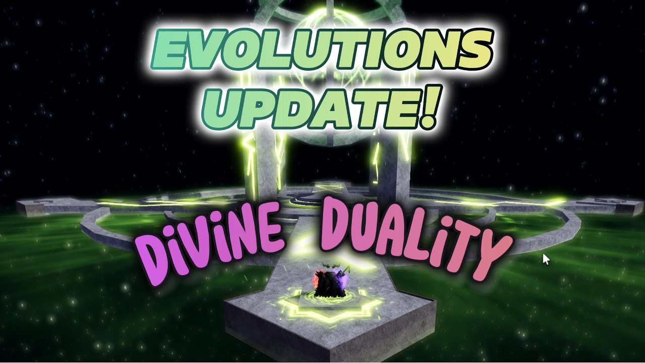 Evolutions Update Walkthrough! | Divine Duality - YouTube