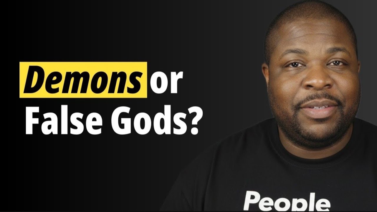 Demons or False Gods? A Biblical Exploration - YouTube
