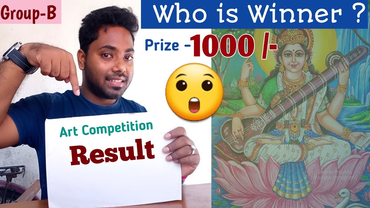 Art Competition Result ..Who is Winner 🏆 🥇 .Congratulations 😲😍 - YouTube