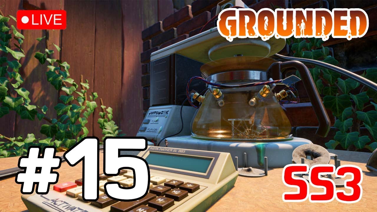 🔴 [LIVE] Grounded SS3 (โหมดยาก) #15 - ป้องกันฐานลับสุดท้ายก่อนเริ่ม New ...