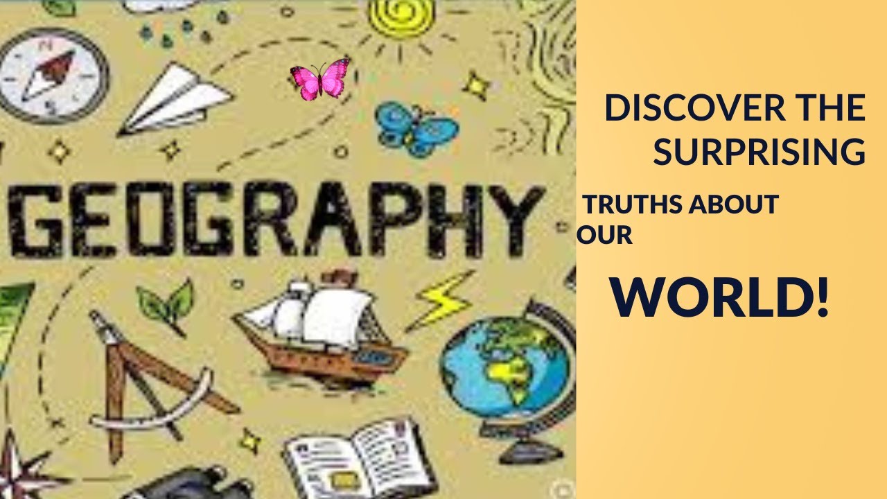 30 Interesting Geography Facts Most People Get Wrong - YouTube