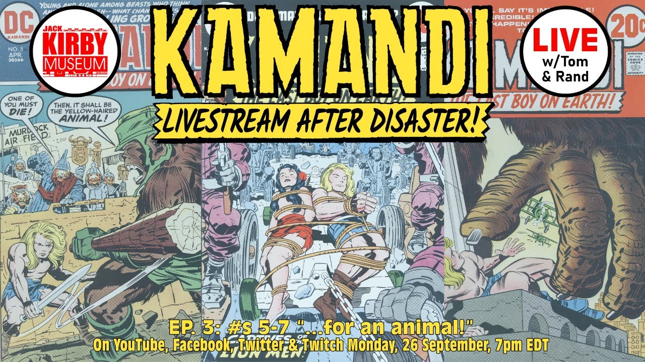 Kamandi: Livestream After Disaster! Ep. 3 #s 5-7!! - YouTube