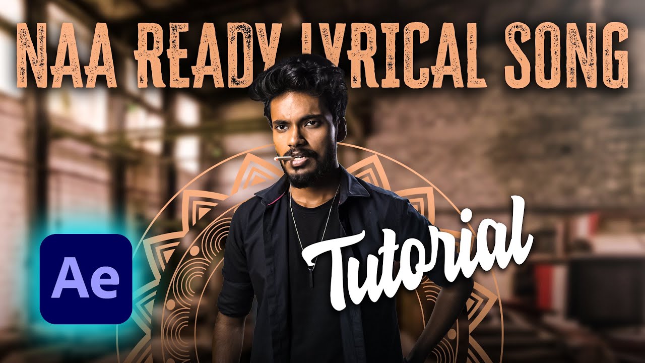 Naa Ready Lyrical Song Tutorial | After Effects - YouTube