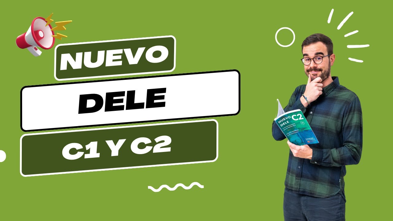 NUEVO examen DELE C1 y C2. Así son los cambios 💥. - YouTube