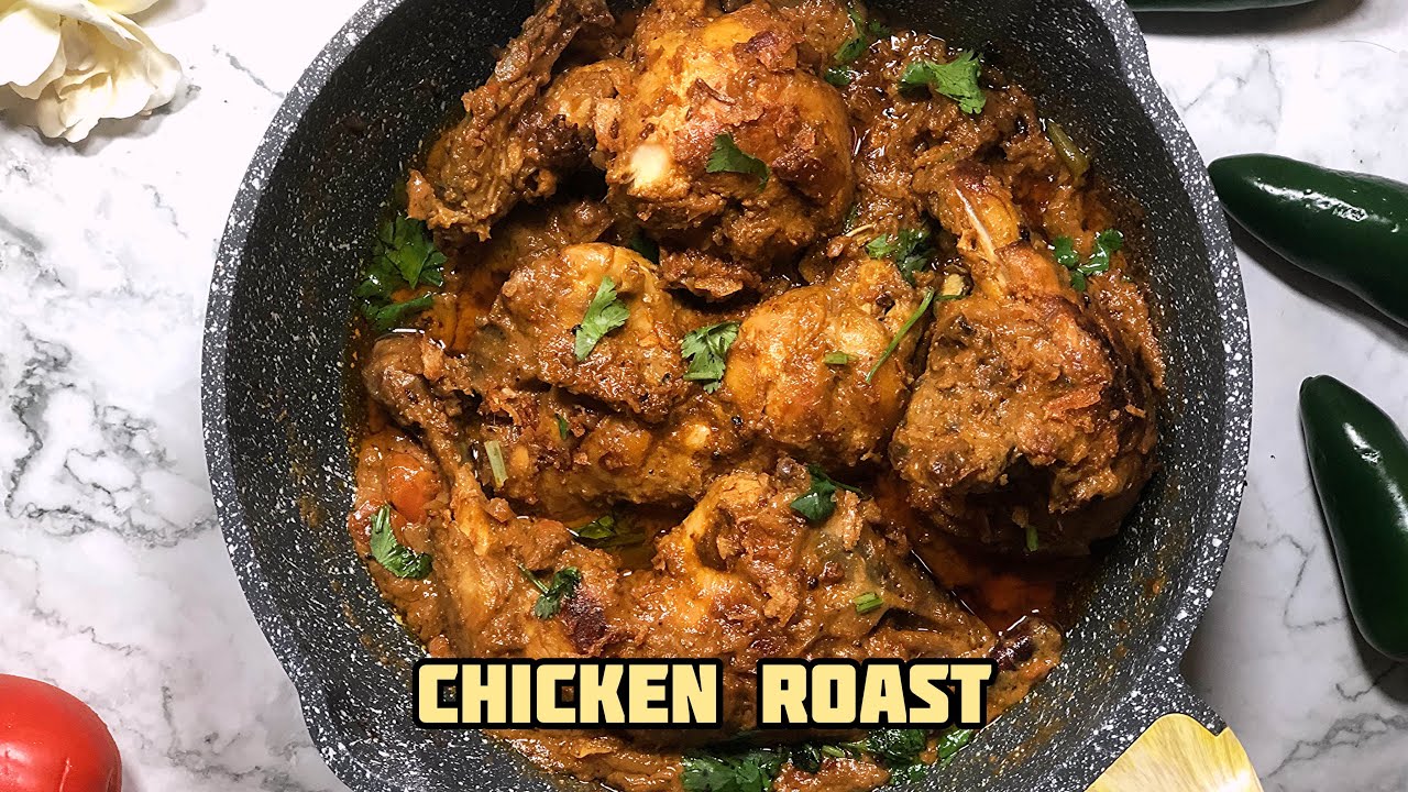 Chicken Roast | Bangladeshi Food | Quick & Easy Recipe | - YouTube