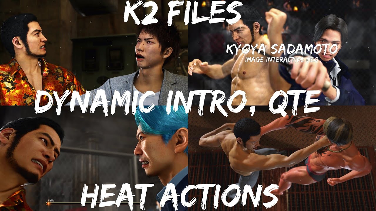K2 Files: Dynamic Intro, QTE + Heat Actions Compilation - YouTube