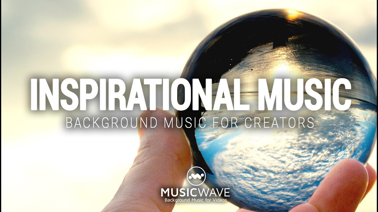 Inspirational Background Music | Happy Music For Creators - YouTube