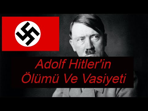 Adolf Hitler'in Ölümü Ve Vasiyeti
