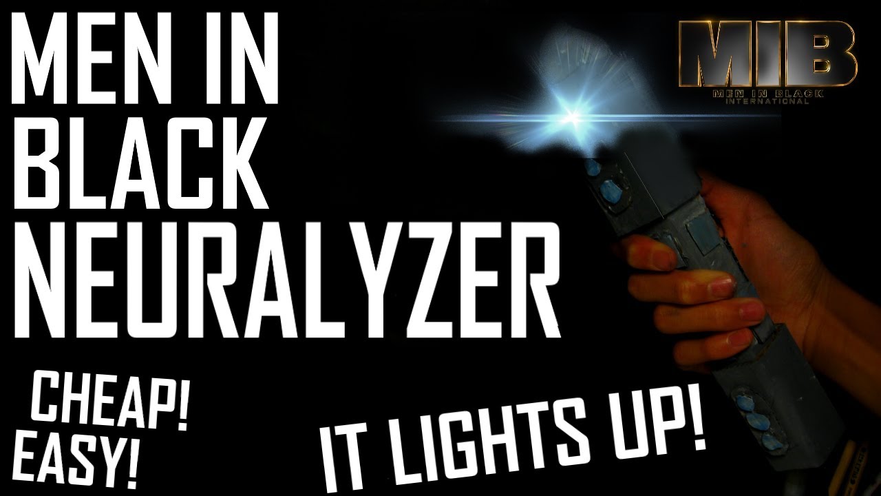 How to Make The MEN IN BLACK NEURALYZER - Cheap and Easy Light-Up Build ...