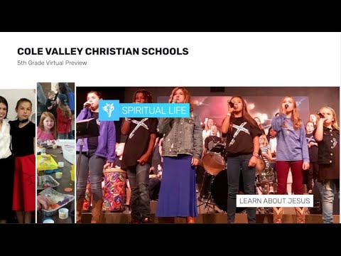 5th Grade Virtual Preview - Cole Valley Christian Schools - YouTube
