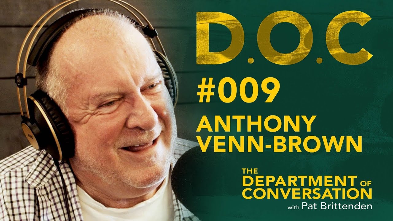 ANTHONY VENN-BROWN : A life of unlearning : DOC #009 - YouTube