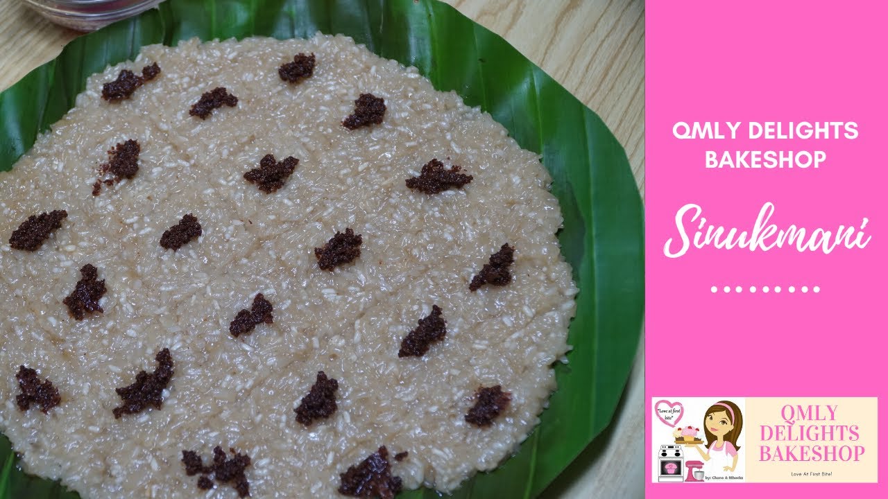 #170 How to Make Sinukmani of Quezon Province | Baking is my Passion ...