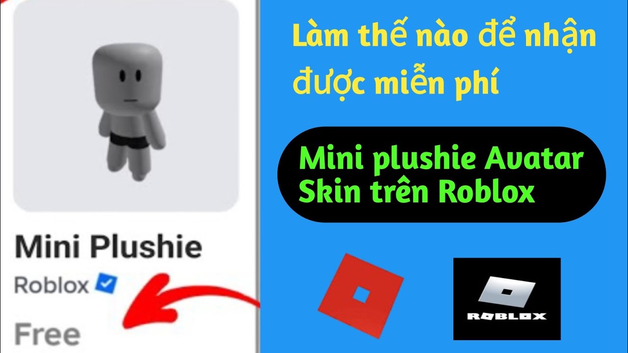Cách Nhận Skin Avatar Mini Plushie Miễn Phí Trên Roblox.(Bản Cập Nhật ...
