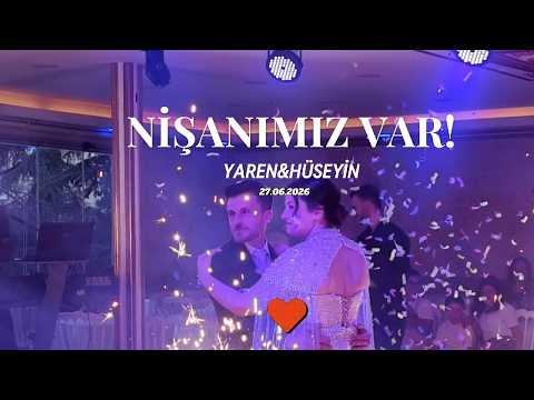 NİŞANIMIZ VAR!!! 👰🏻‍♀️ 🤵🏼💍💐💃🏻💃🏻💃🏻💃🏻