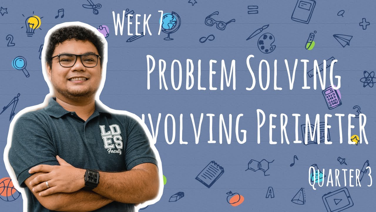 Learn with Sir Kim: Math 4 Q3 W7 : Problem Solving Perimeter - YouTube