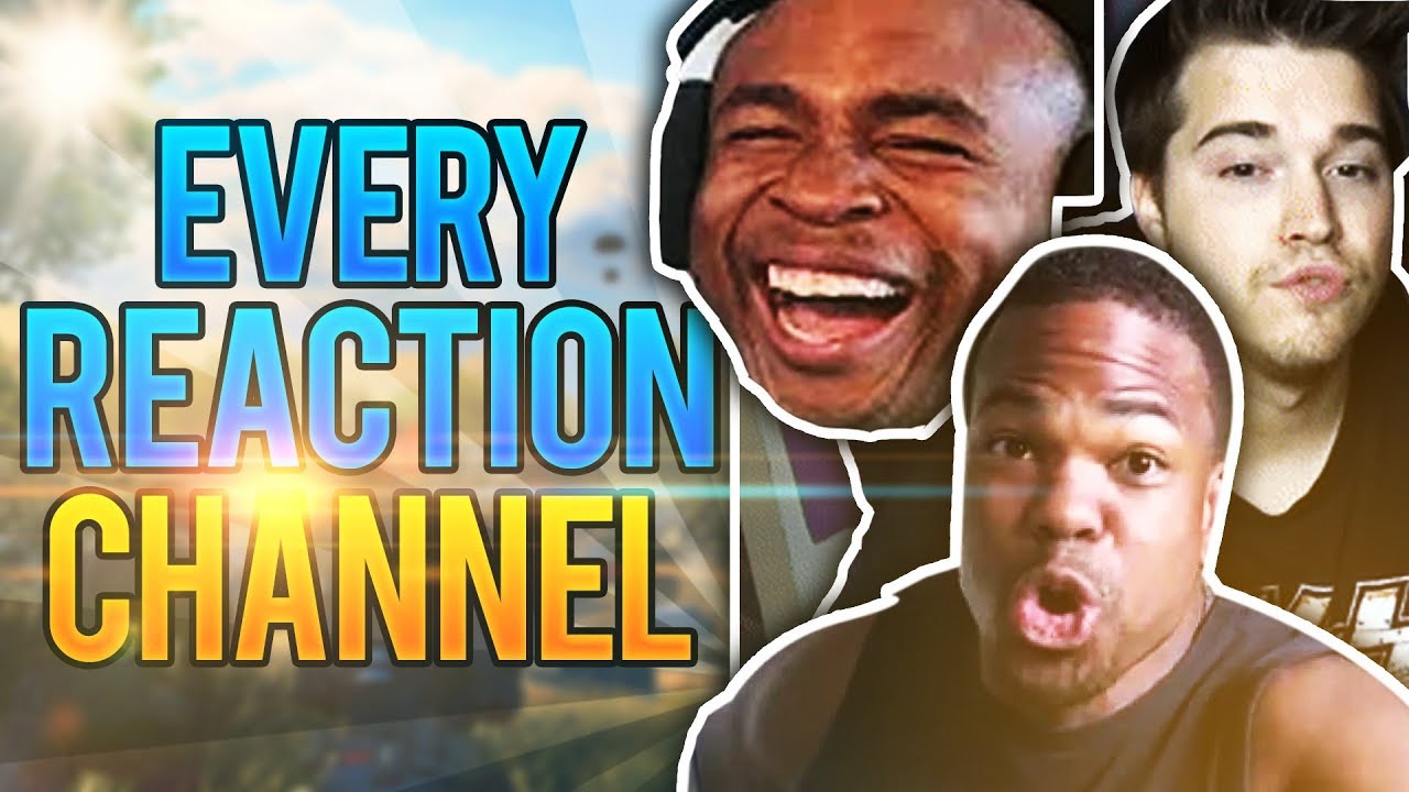 EVERY REACTION CHANNEL EVER - YouTube
