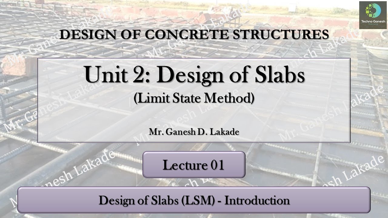 Lecture 1: Design of RCC Slabs - YouTube