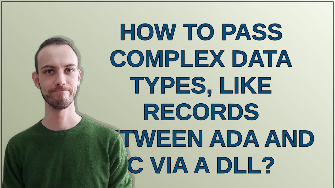 How to pass complex data types, like records between Ada and C via a ...
