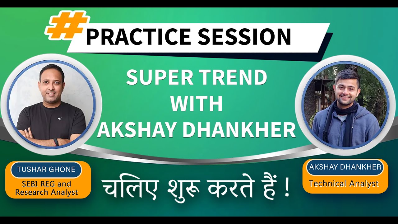 Super Trend Indicator Strategy with Tushar Ghone - YouTube