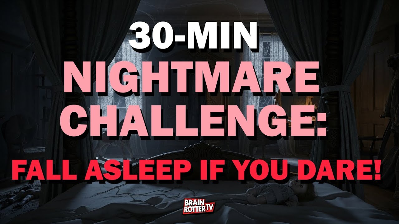 30-Min Nightmare Challenge: Fall Asleep If You Dare! - YouTube