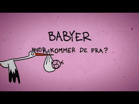#lykkeligvitende om kroppen: Hvor kommer babyene fra?