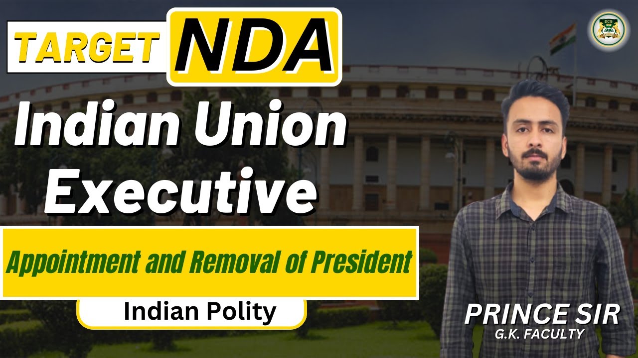 Indian Union Executive: Introduction | President of India | Indian ...